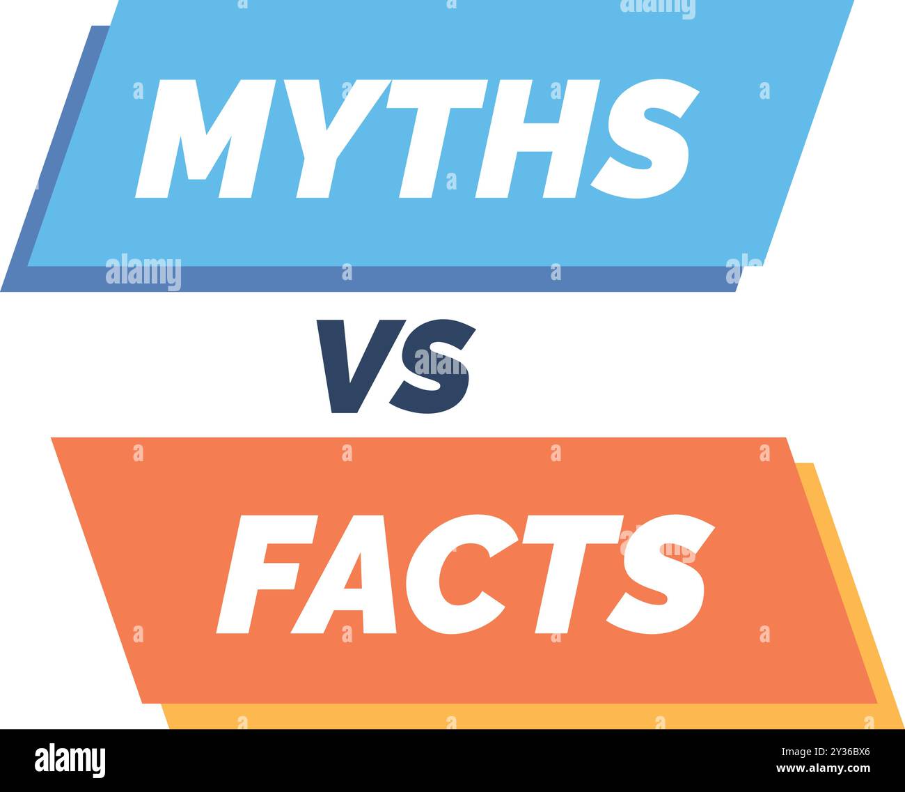 Blue and orange banner contrasting myths versus facts, for clarifying ...