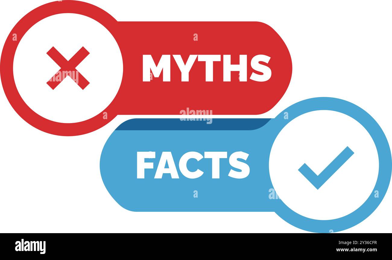 Red and blue buttons showing the concepts of myths and facts, with a ...