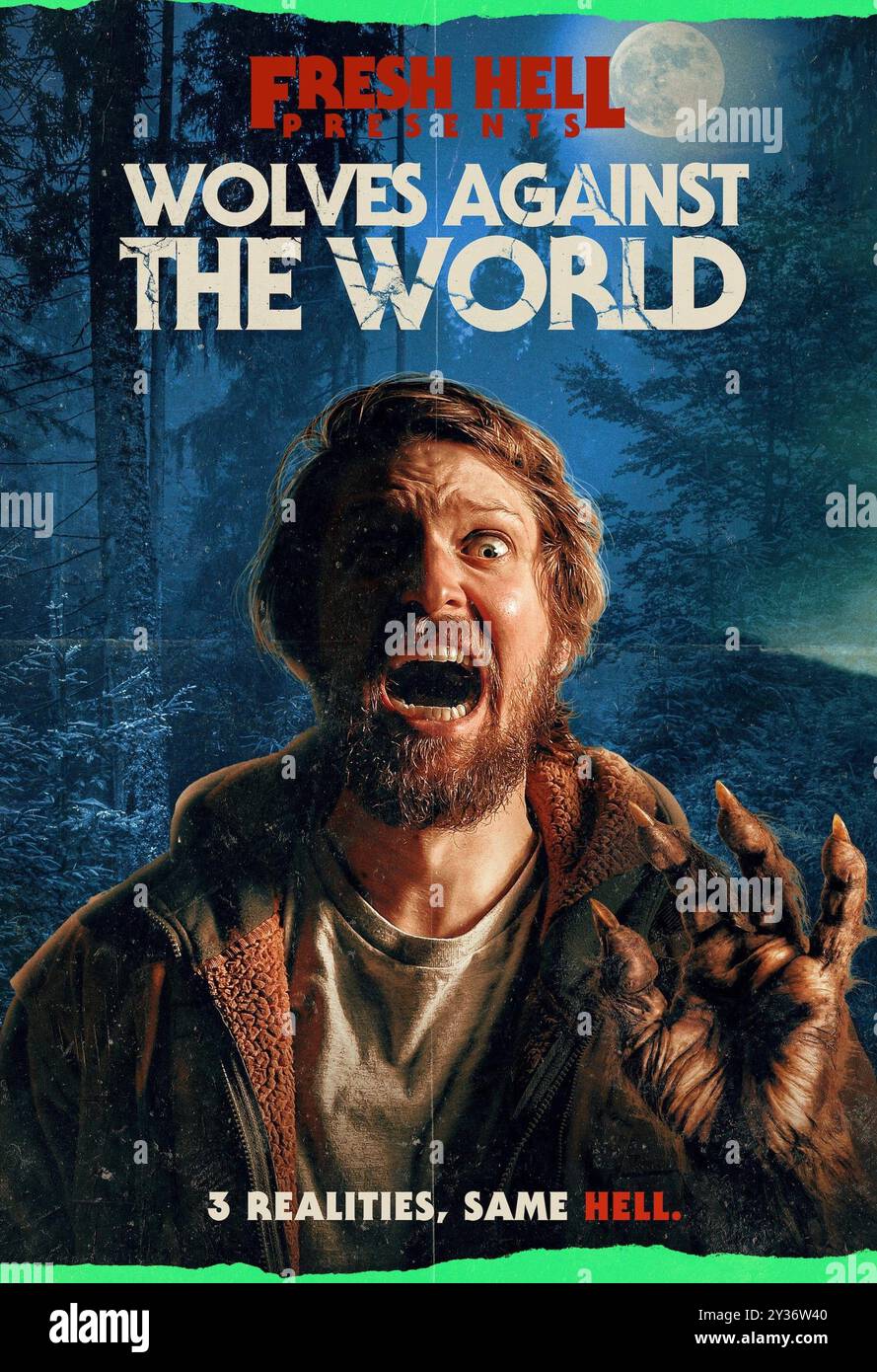 WOLVES AGAINST THE WORLD, (aka FRESH HELL: WOLVES AGAINST THE WORLD ...