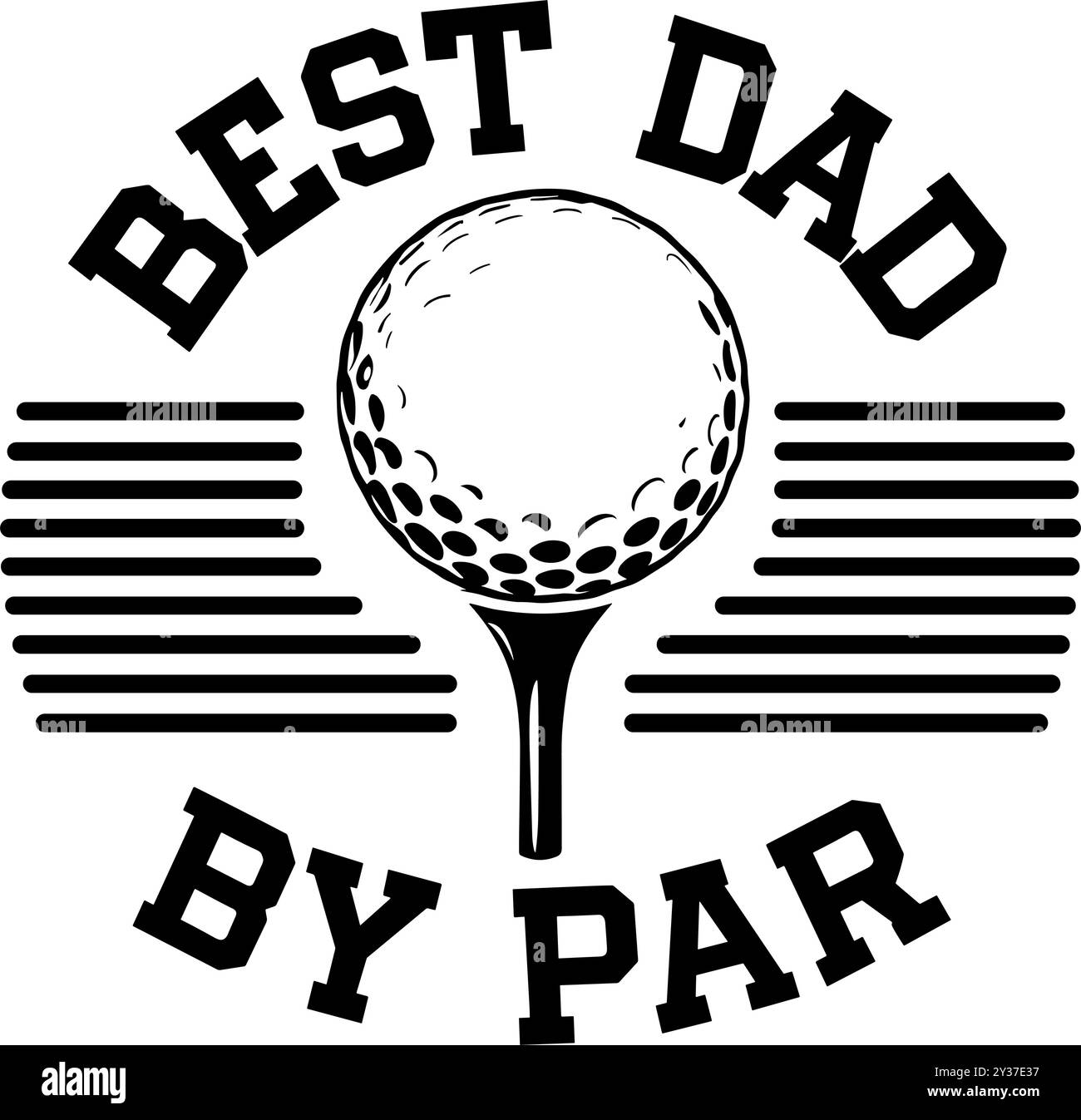 Best dad by par funny hi-res stock photography and images - Alamy