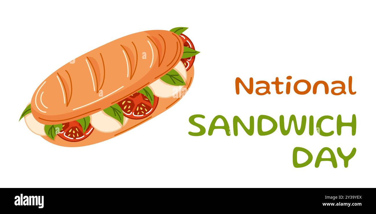 Sandwich with tomatoes, basil and mozzarella flat. Celebrating National ...