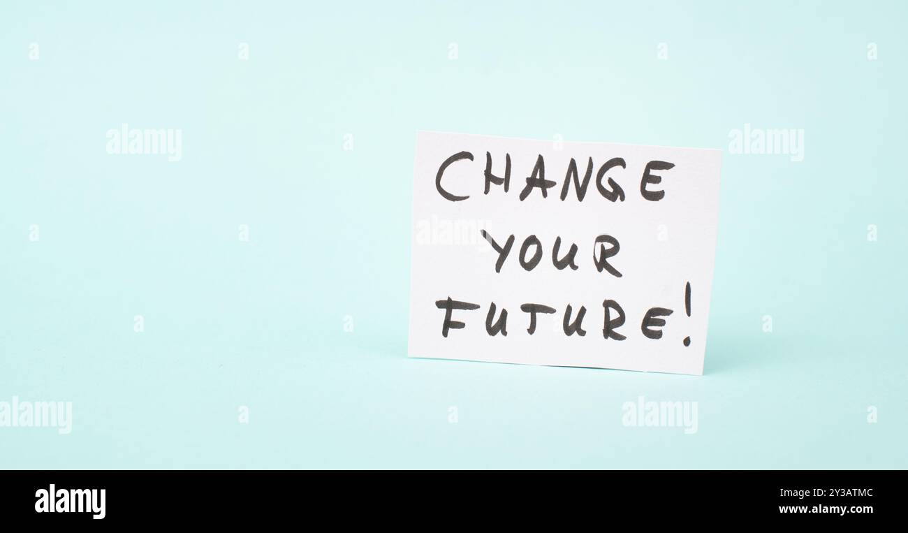 Change your future, looking forward, planning strategy of growth ...