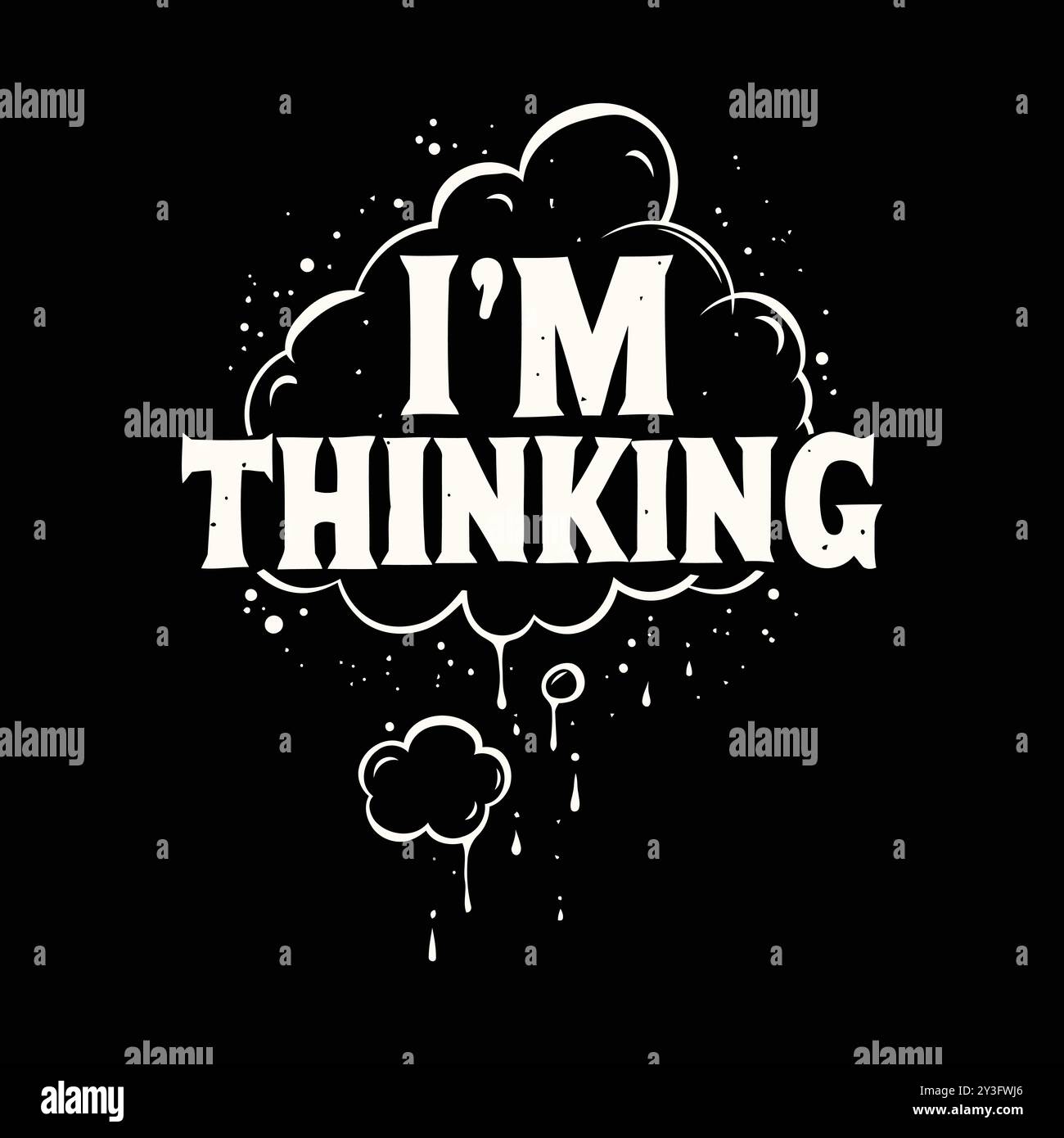 I’m thinking tshirt design vector Stock Vector Image & Art - Alamy