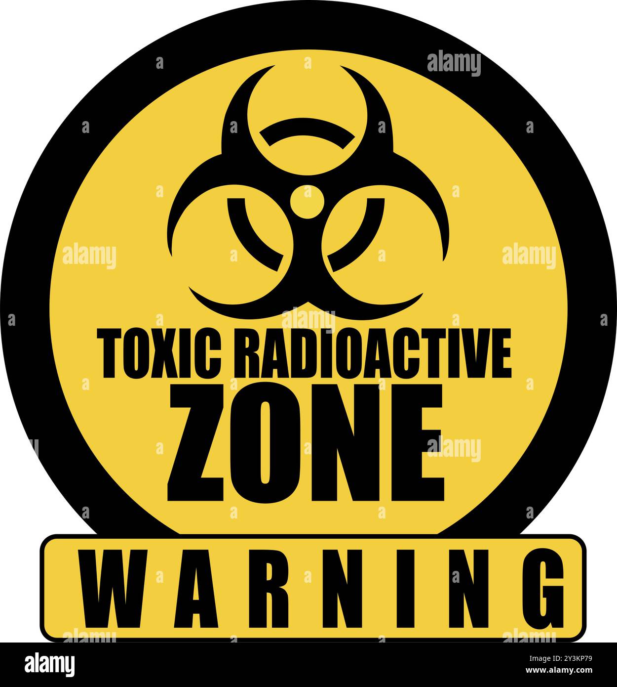 Toxic Radioactive Zone warning sign board with toxic logo in round ...