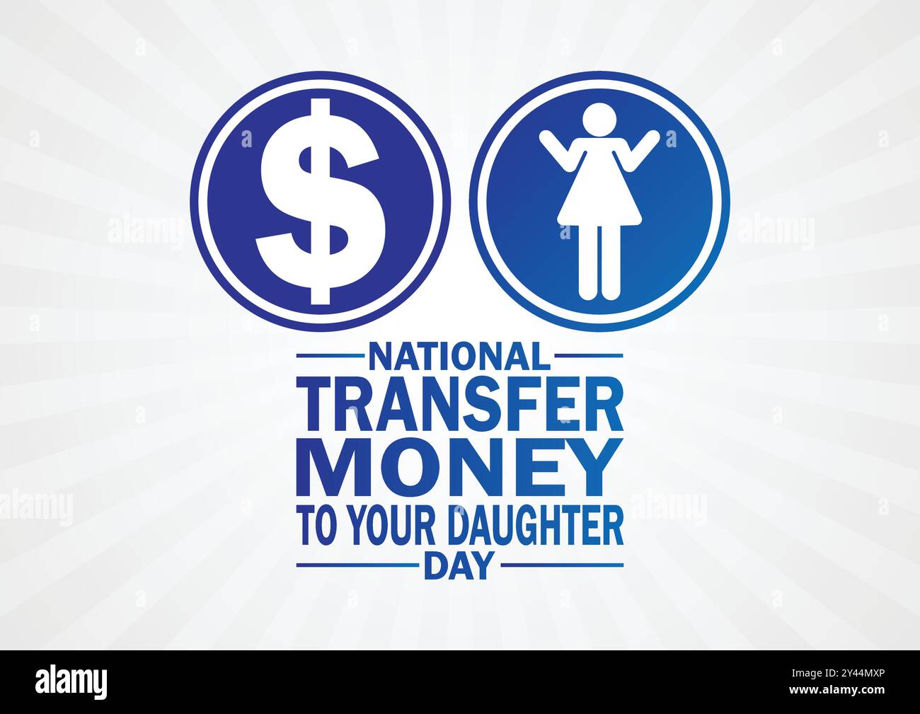 National Transfer Money To Your Daughter Day. Holiday concept. Template ...