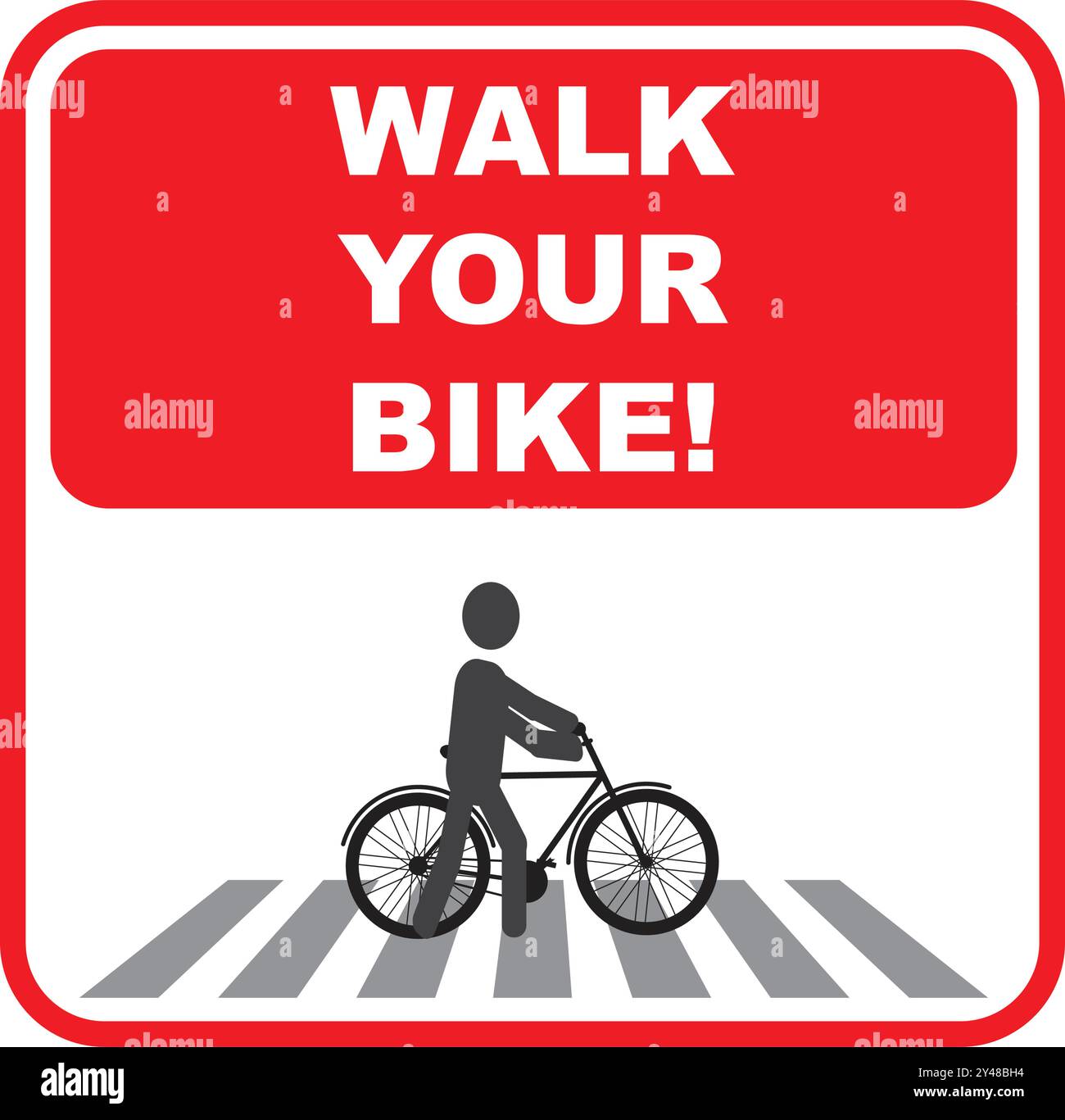 Walk your bicycle when crossing road sign with text Stock Vector Image & Art - Alamy
