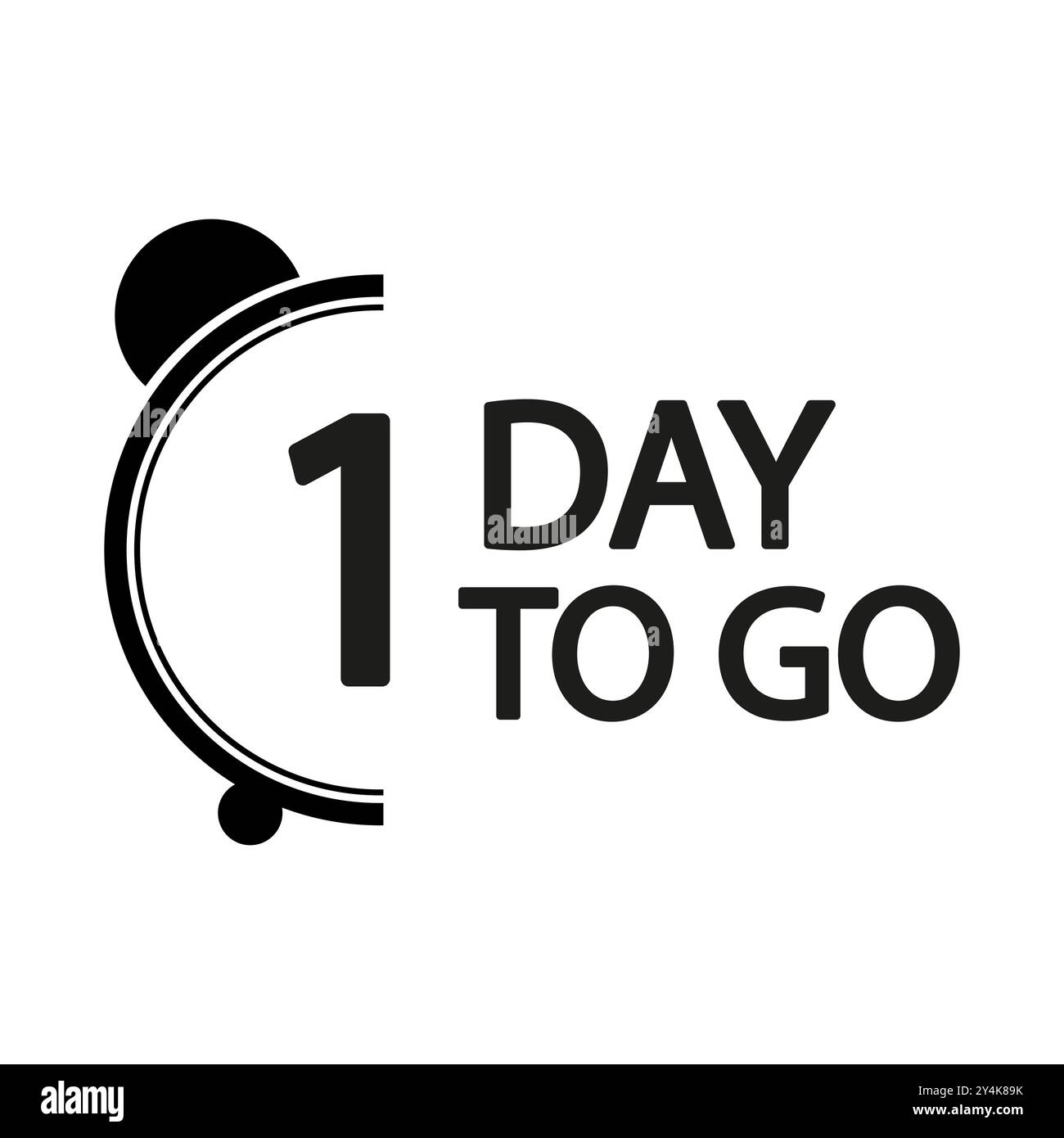 Countdown timer illustration. Number one focus. Bold 1 day to go text ...