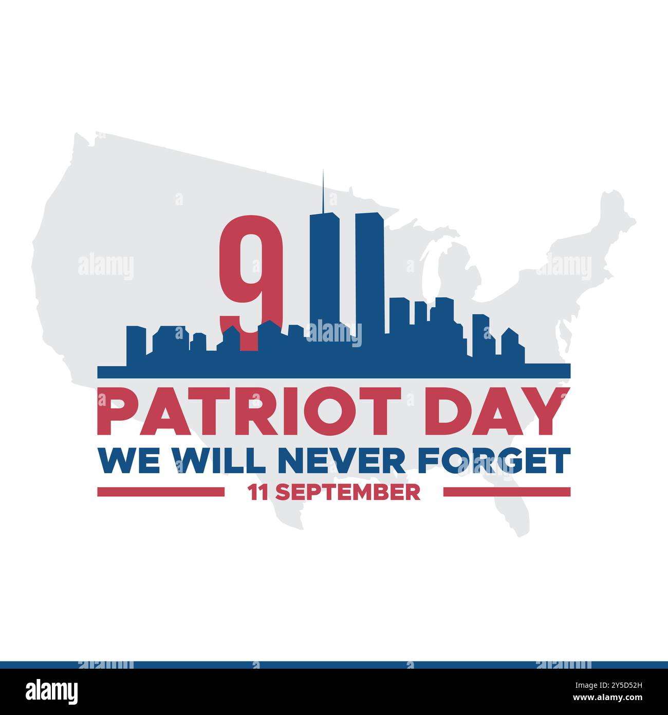 Patriot Day, we will never forget, 11 September - 911 Remembrance Day ...