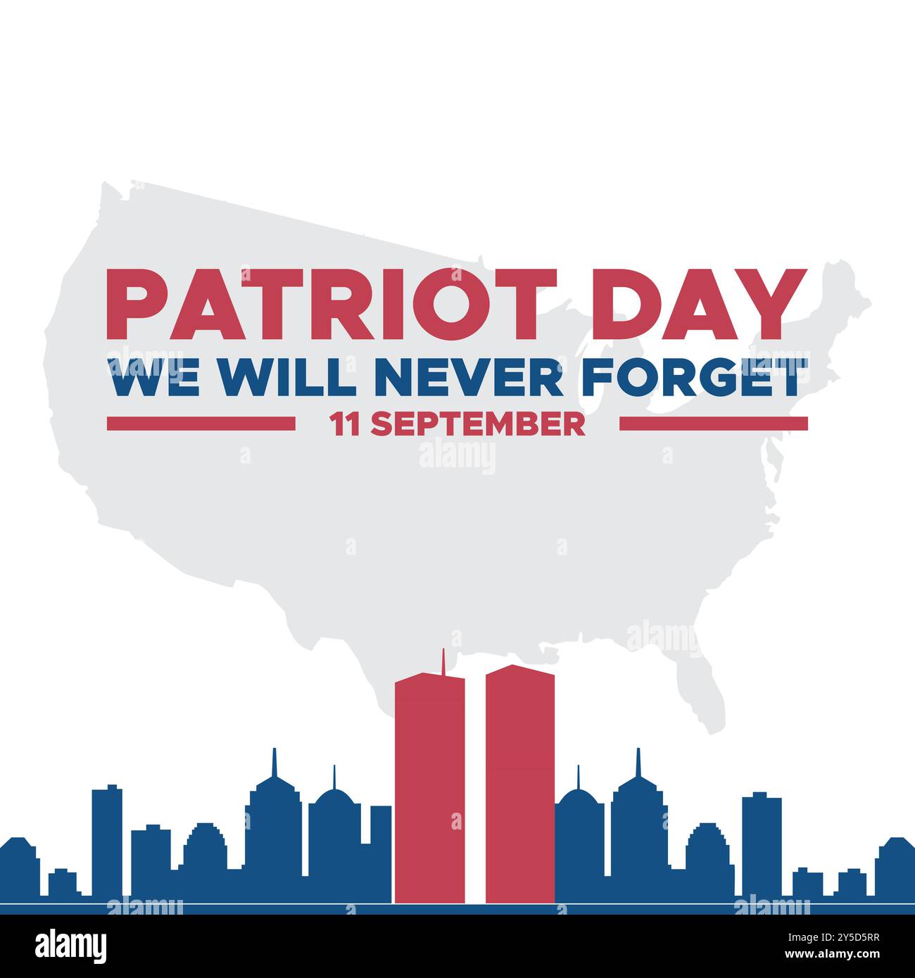 Patriot Day, we will never forget, 11 September - 911 Remembrance Day, greeting card, USA flag ...