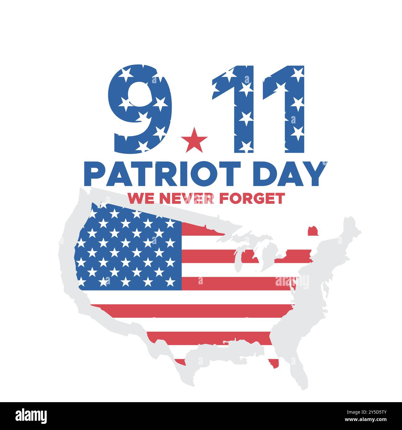 Patriot Day, we will never forget, 11 September - 911 Remembrance Day ...