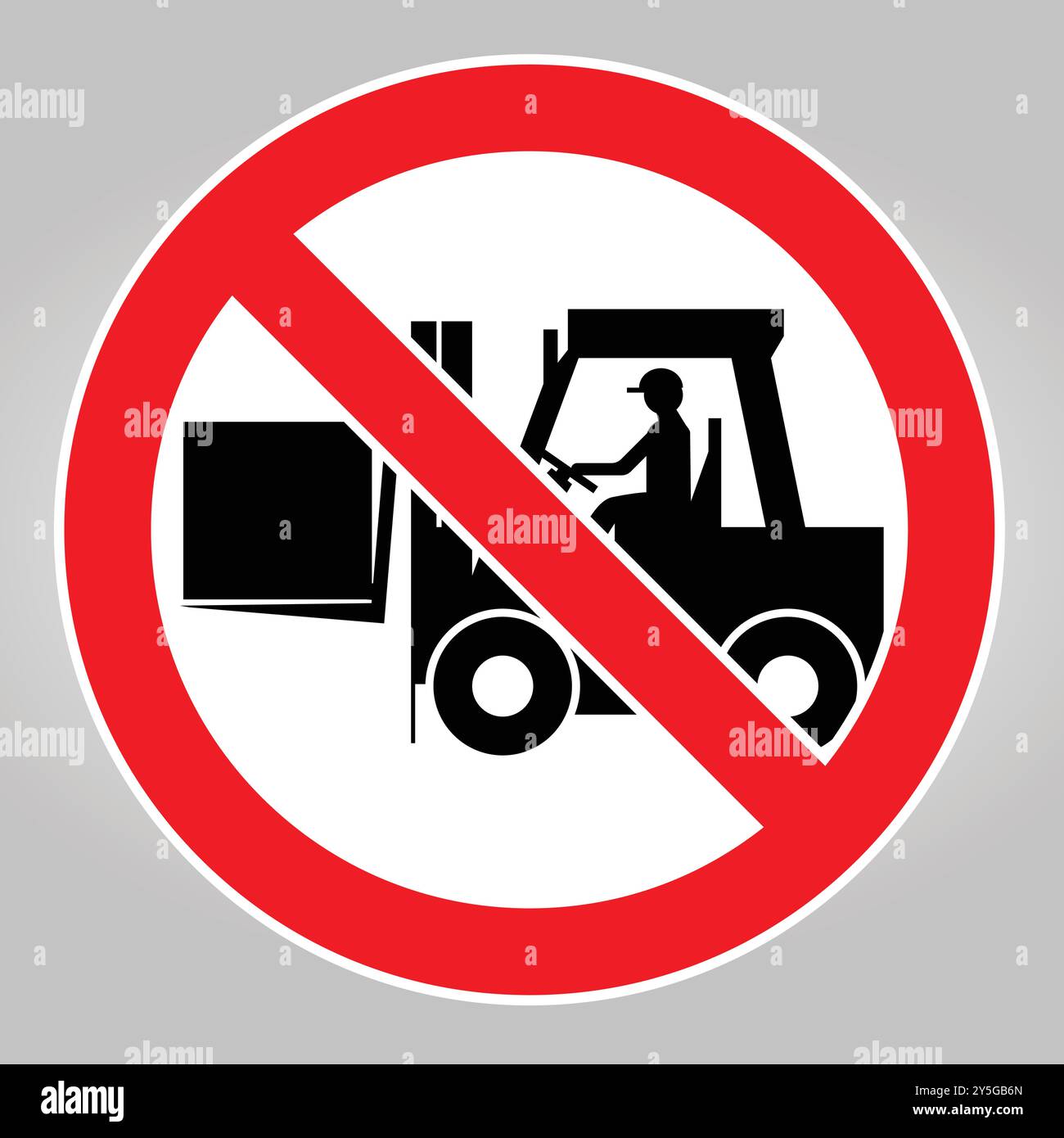 This image features a no forklift operation sign, emphasizing safety ...