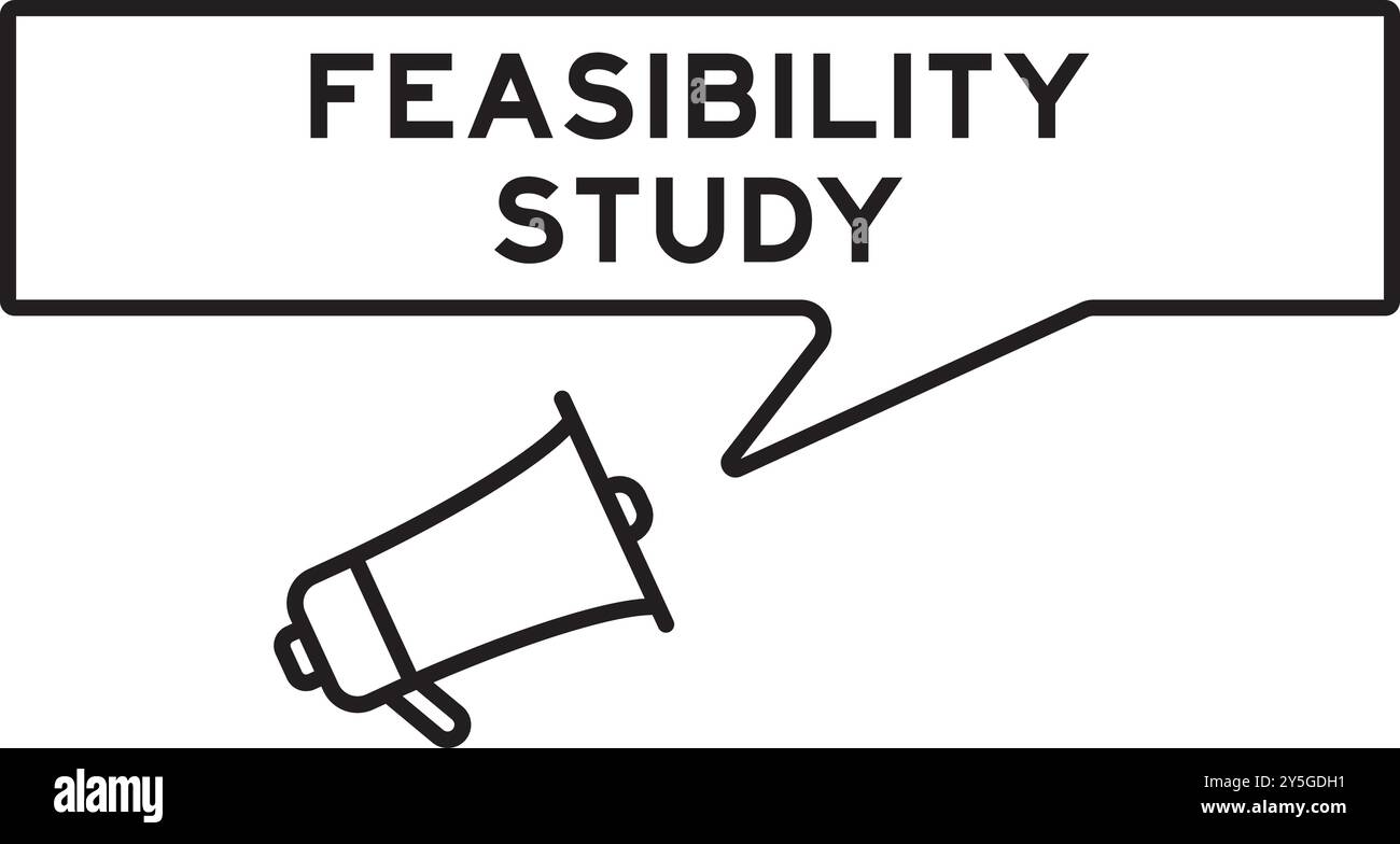 Megaphone icon with speech bubble in word feasibility study on white ...