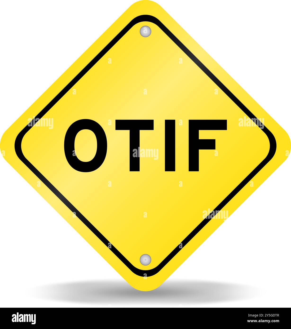 Yellow color transportation sign with word OTIF (abbreviation of On ...
