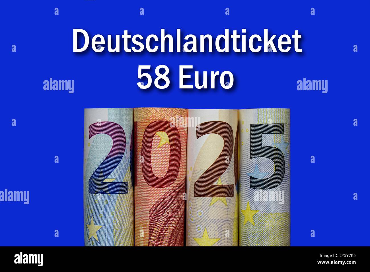 Jahreszahl 2025 aus Geldscheinen und Deutschlandticket 58 Euro ...
