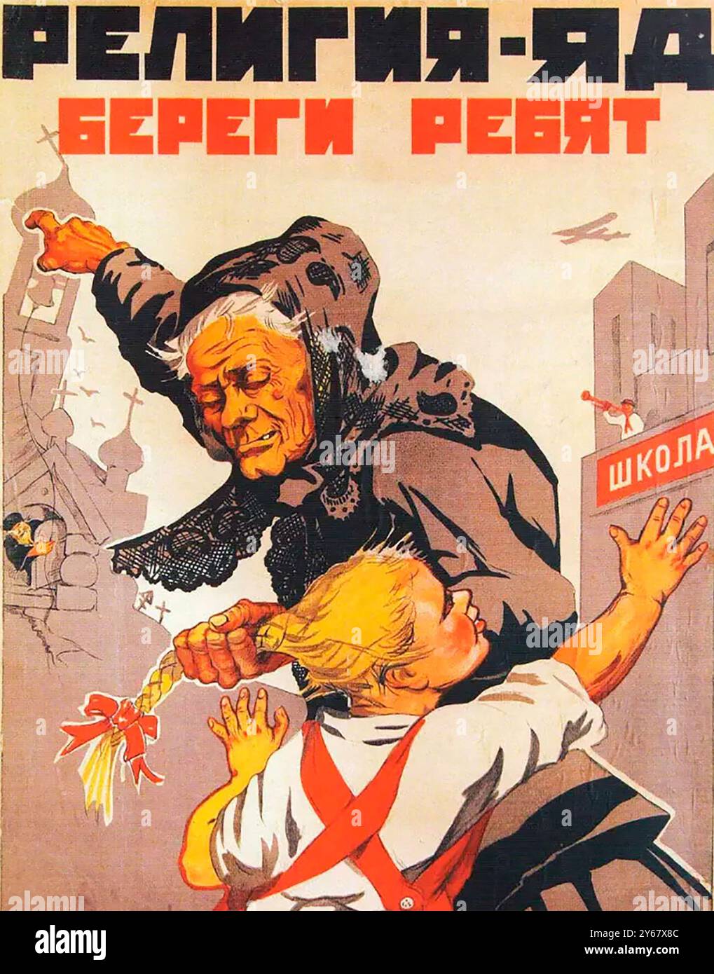 RELIGION IS POISON. TAKE CARE OF YOUR CHILDREN. Soviet Russian ...