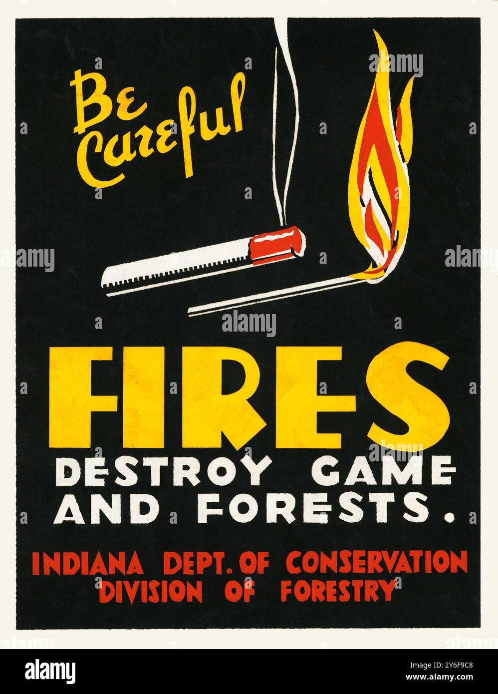 Be careful - Fires destroy game and forests, Fire Safety poster,1945 ...