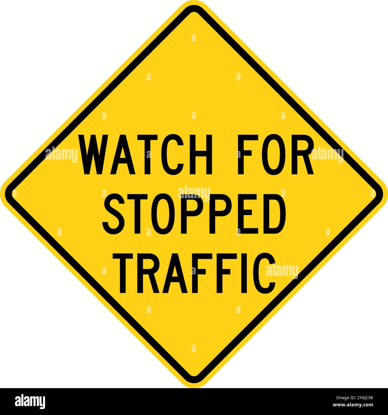 Watch for stopped traffic. Road signs in the United States Stock Vector ...