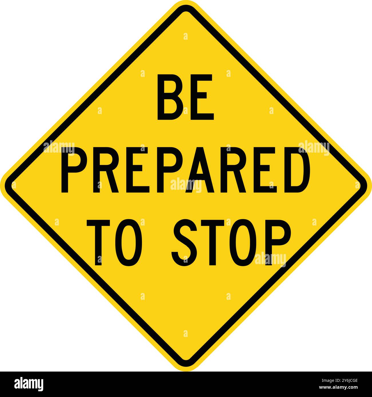 Be prepared to stop. Advance Traffic Control Signs: Stop, Yield ...