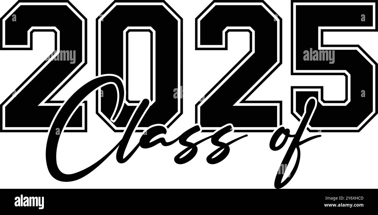 class of 2025 Graduation Quote typography vector sublimation.Senior Class Of 2025 Graduation ...
