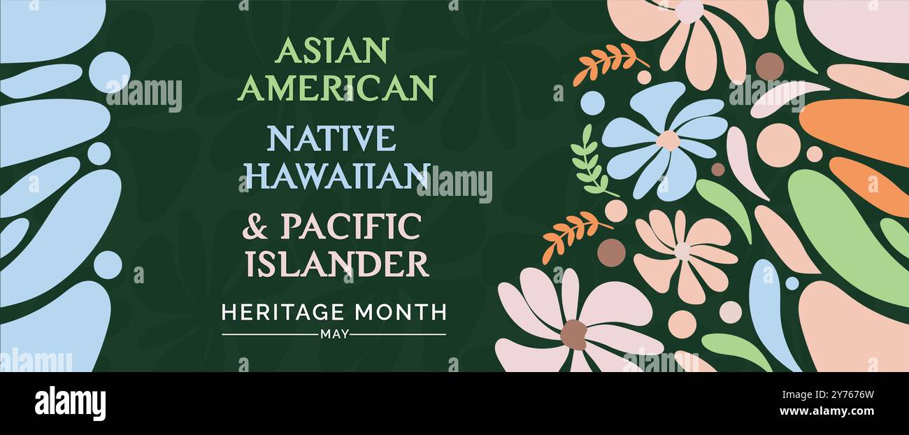 Asian american, native hawaiian and pacific islander heritage month ...