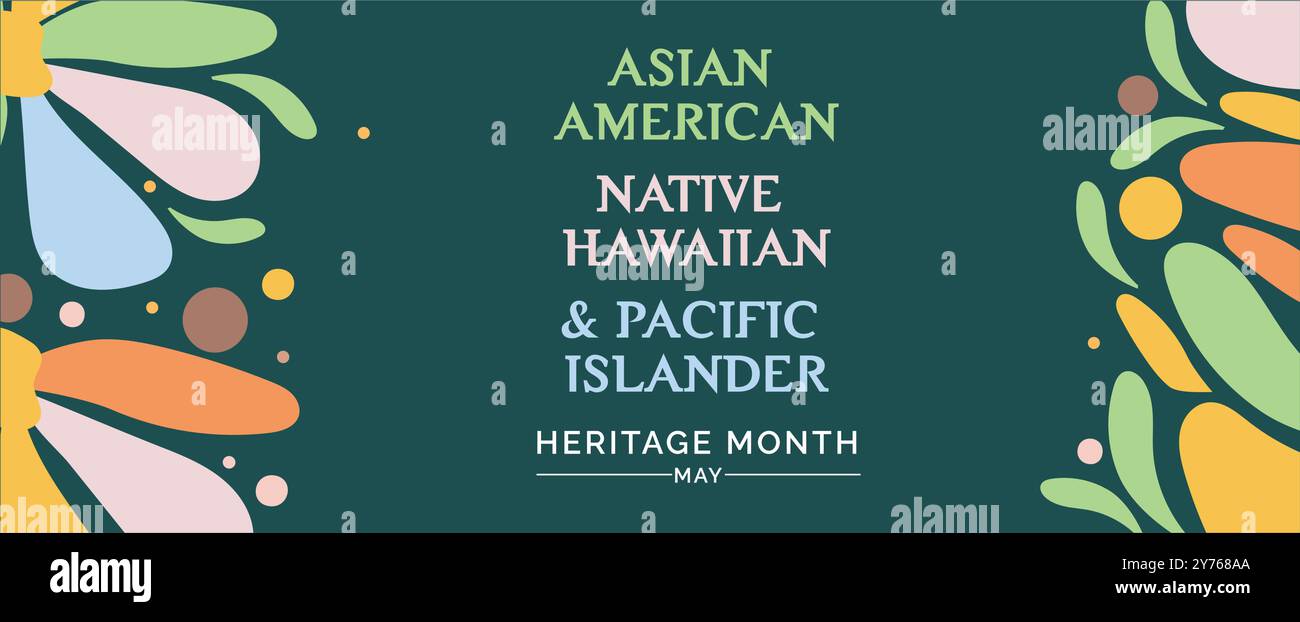 Asian american, native hawaiian and pacific islander heritage month ...