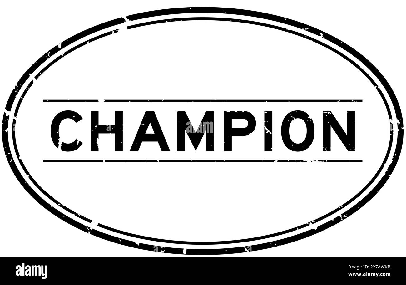 Grunge black champion word oval rubber seal stamp on white background ...