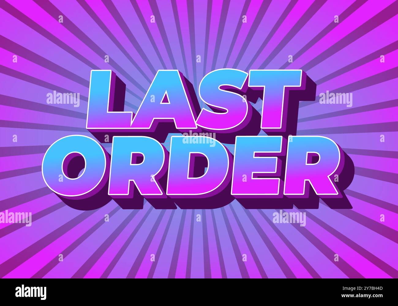 Last order. Text effect design in modern colors with 3D style Stock ...