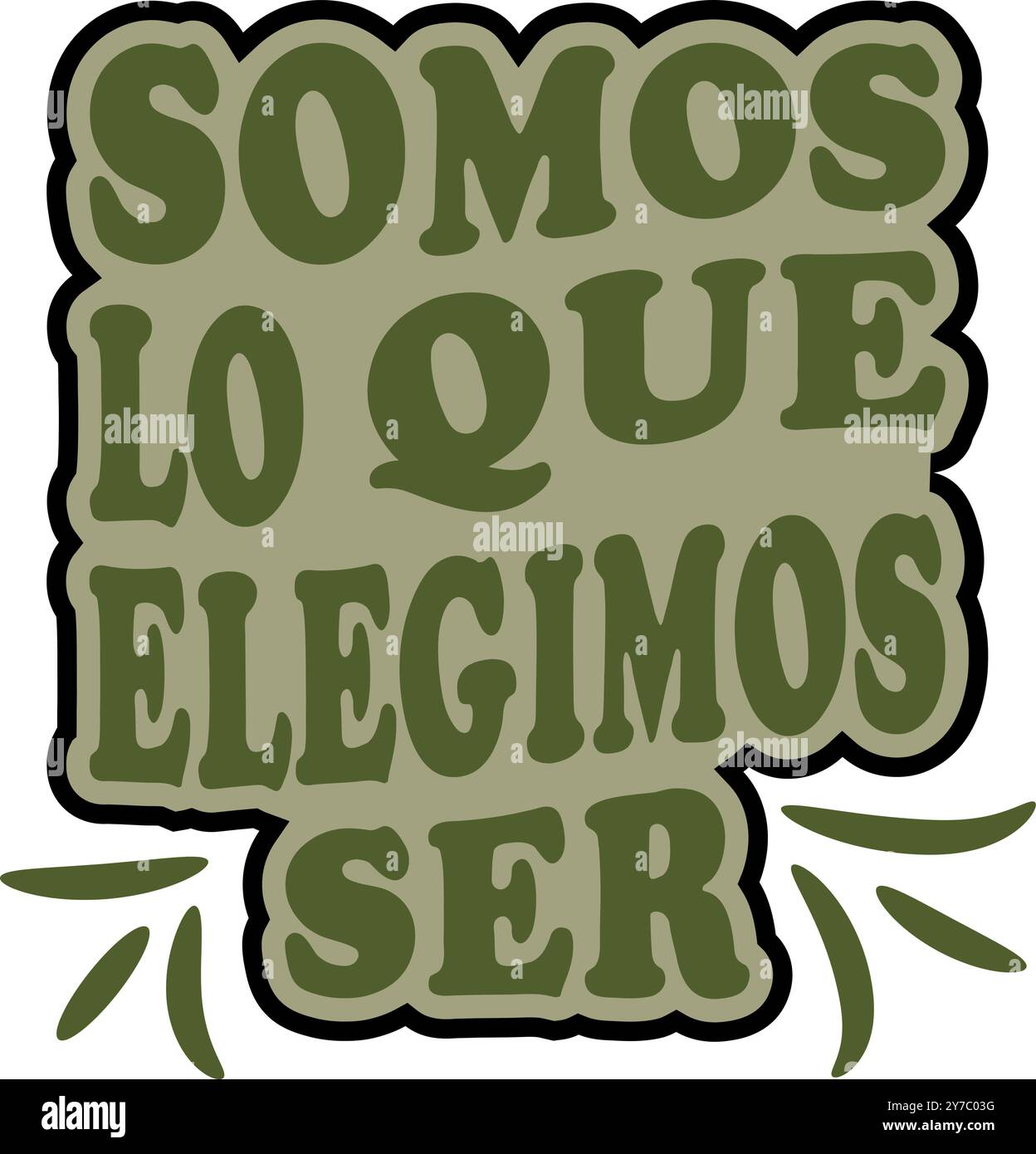 somos lo que elegimos ser, Spanish motivational quotes design ...