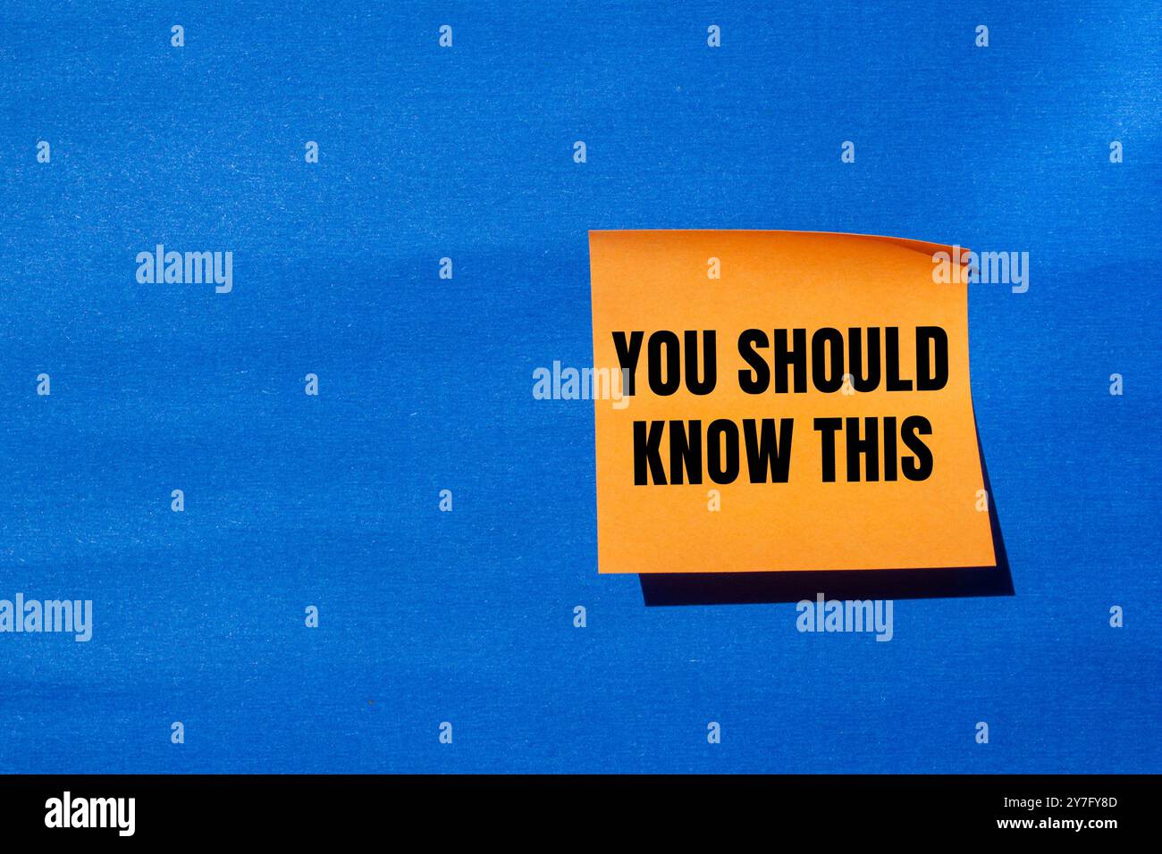 You should know this message written on orange paper with blue ...