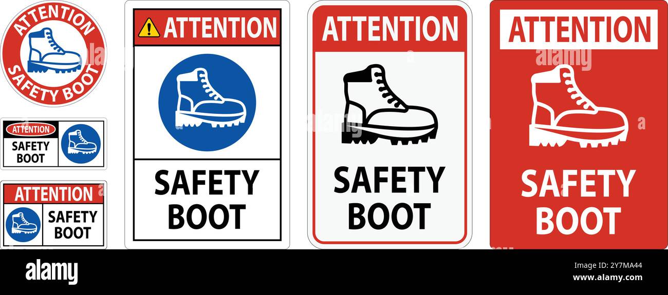 Safety boot sign designed to indicate the importance of wearing ...