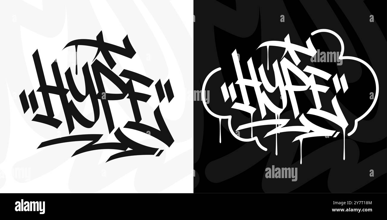 Modern Trendy Word Hype Abstract Hip Hop Hand Written Graffiti Urban ...