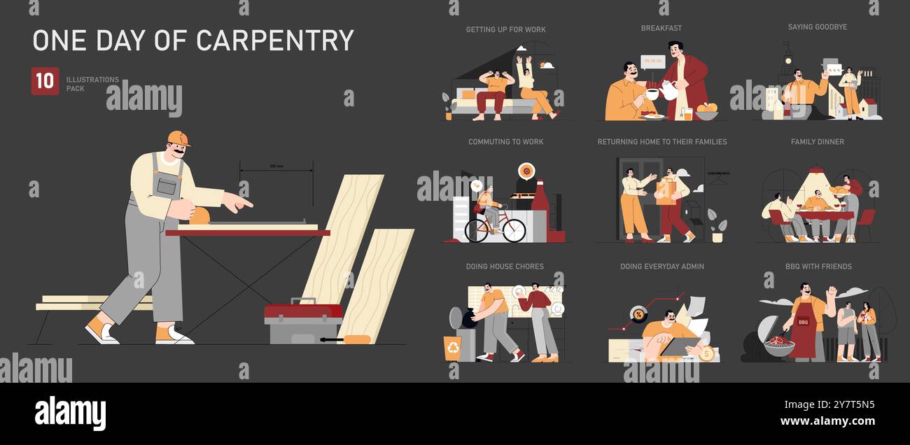 Carpentry Life set. Daily routine of a carpenter from morning to family ...