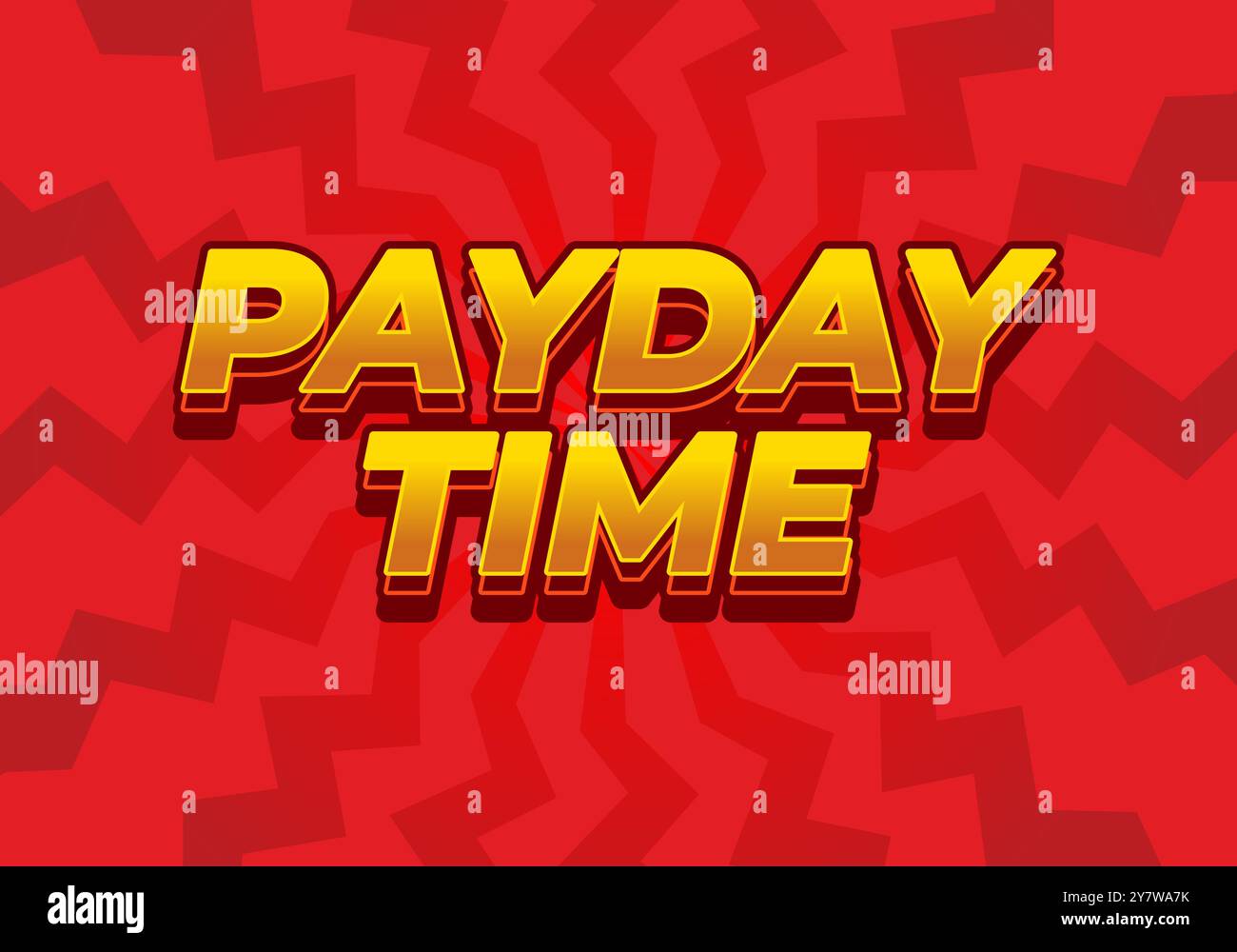 Payday time. Text effect design in 3D style suitable for promotional ...