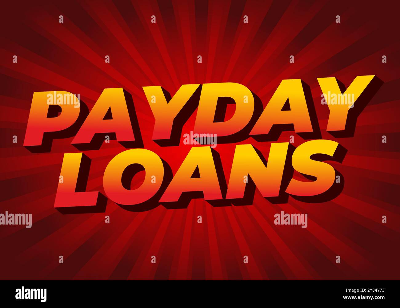 Payday loans. Text effect design in eye catching colors with 3D look ...