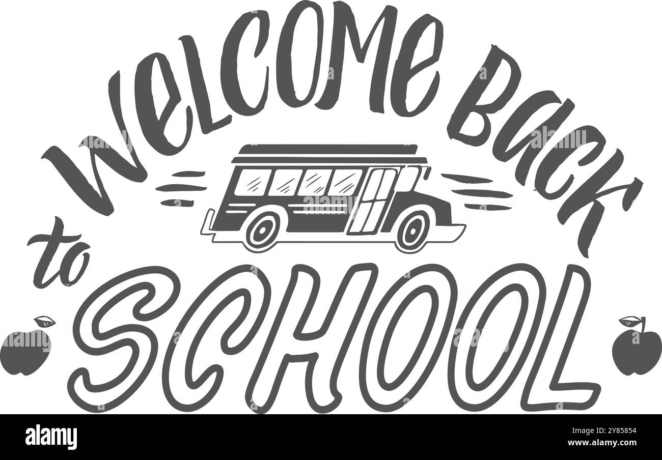 Welcome to school logo with bus. Kids education lettering Stock Vector ...