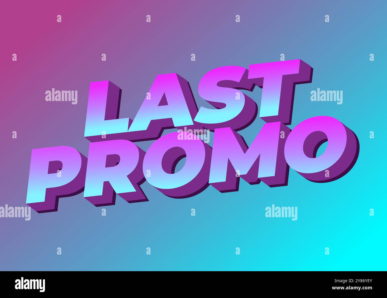 Last promo. text effect design in 3D style with good colors for ads ...