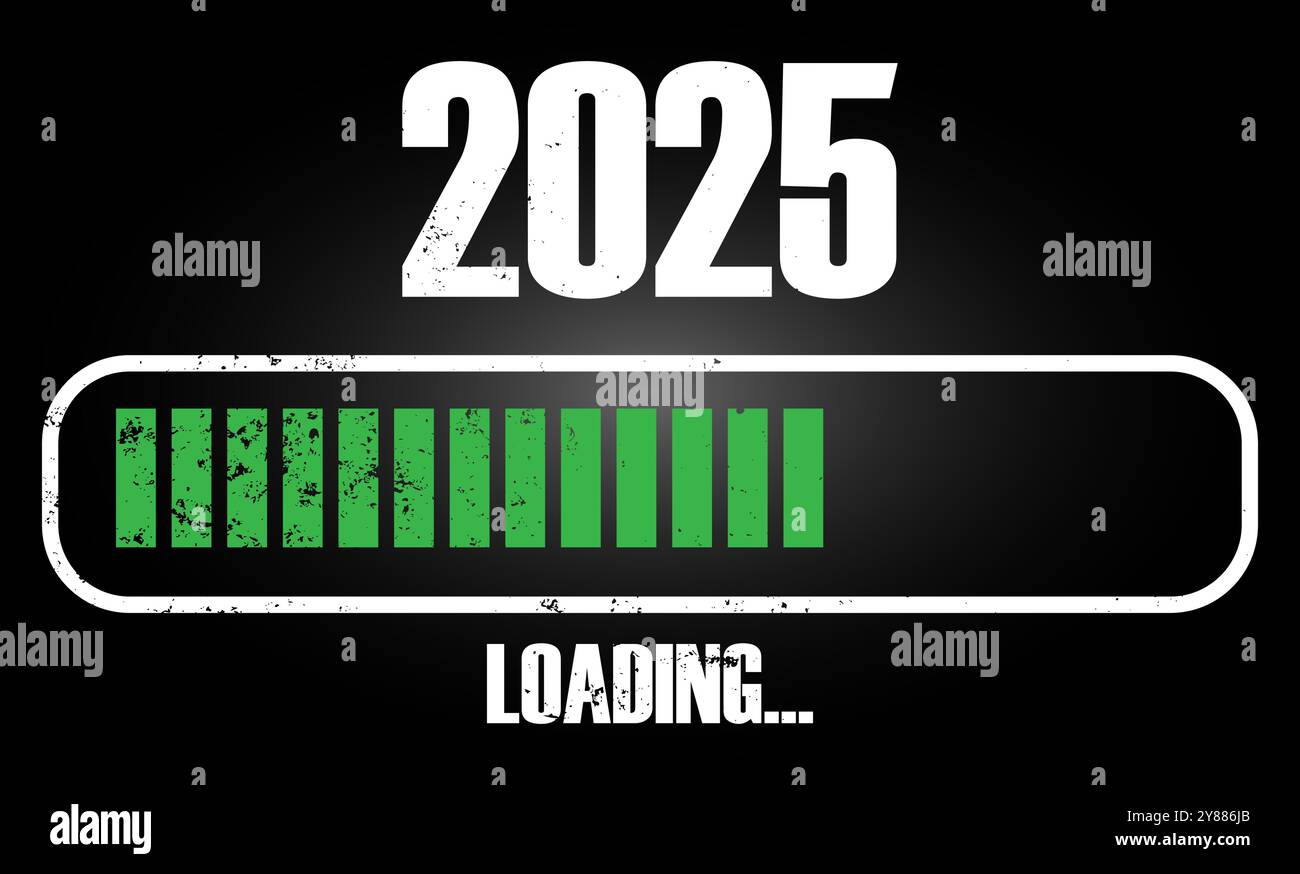 2025 Loading progress bar in a grunge design, New year holiday greeting ...