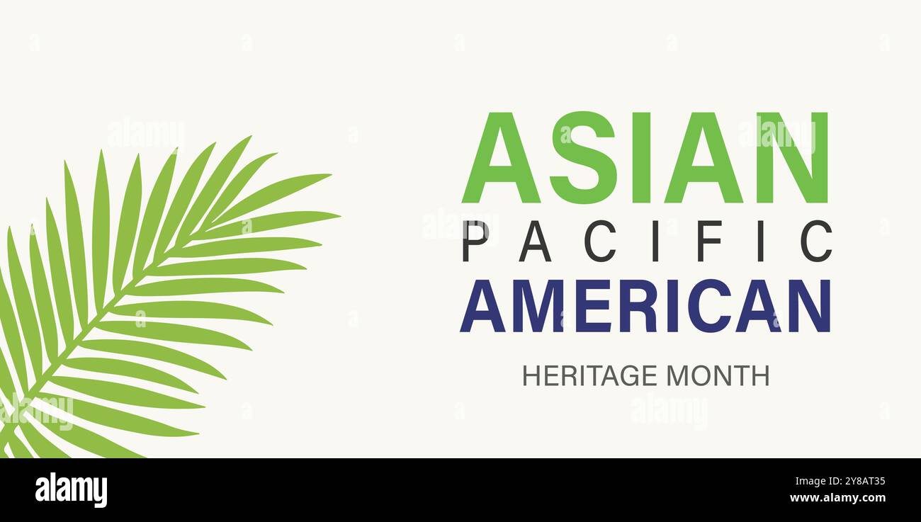 Asian american, native hawaiian and pacific islander heritage month ...