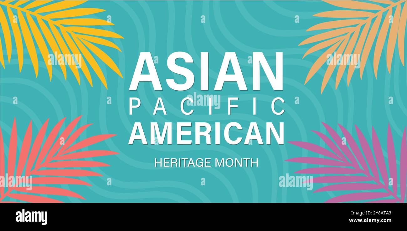 Asian american, native hawaiian and pacific islander heritage month ...