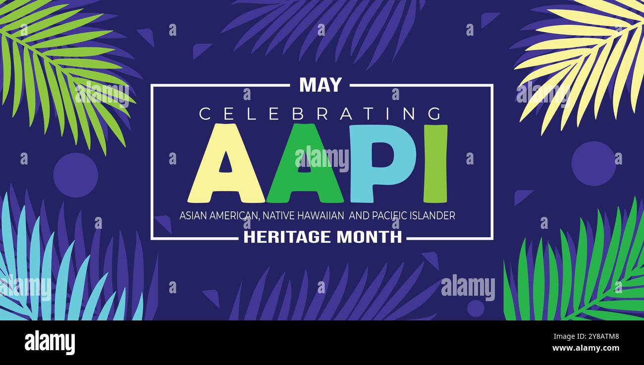 Asian american, native hawaiian and pacific islander heritage month ...