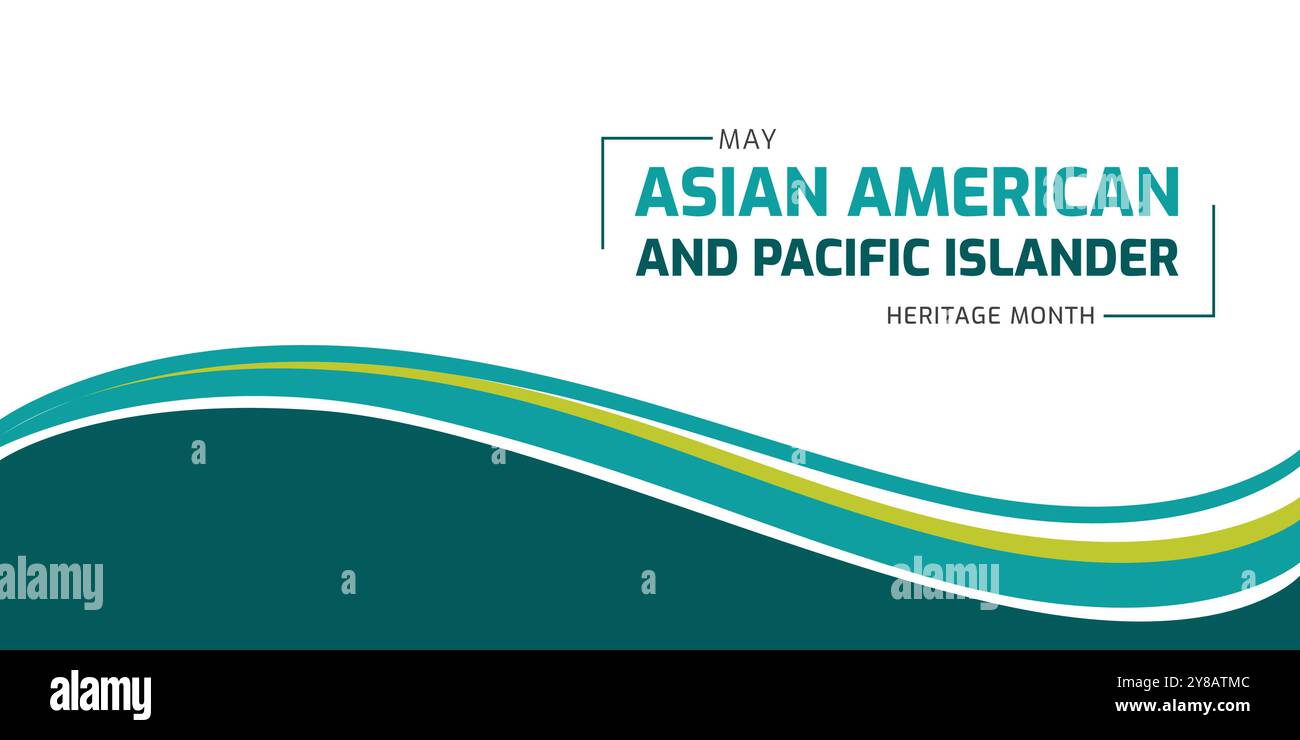 Asian american, native hawaiian and pacific islander heritage month ...
