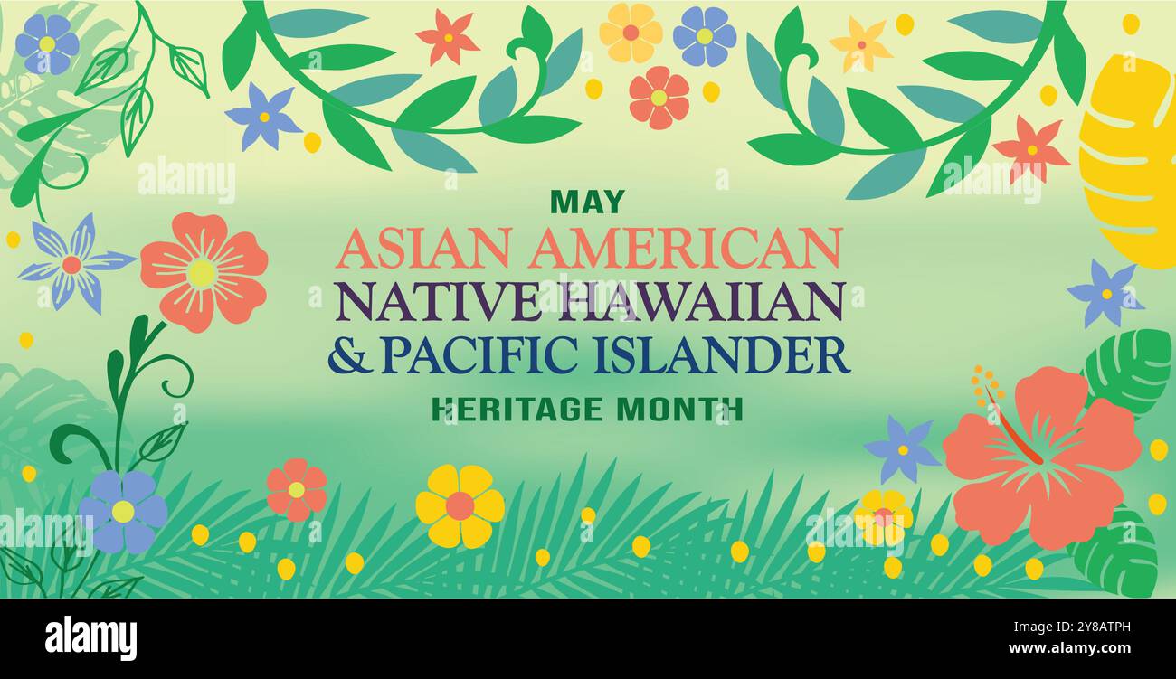 Asian american, native hawaiian and pacific islander heritage month ...