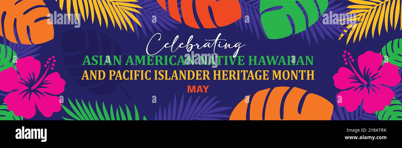 Asian american, native hawaiian and pacific islander heritage month ...