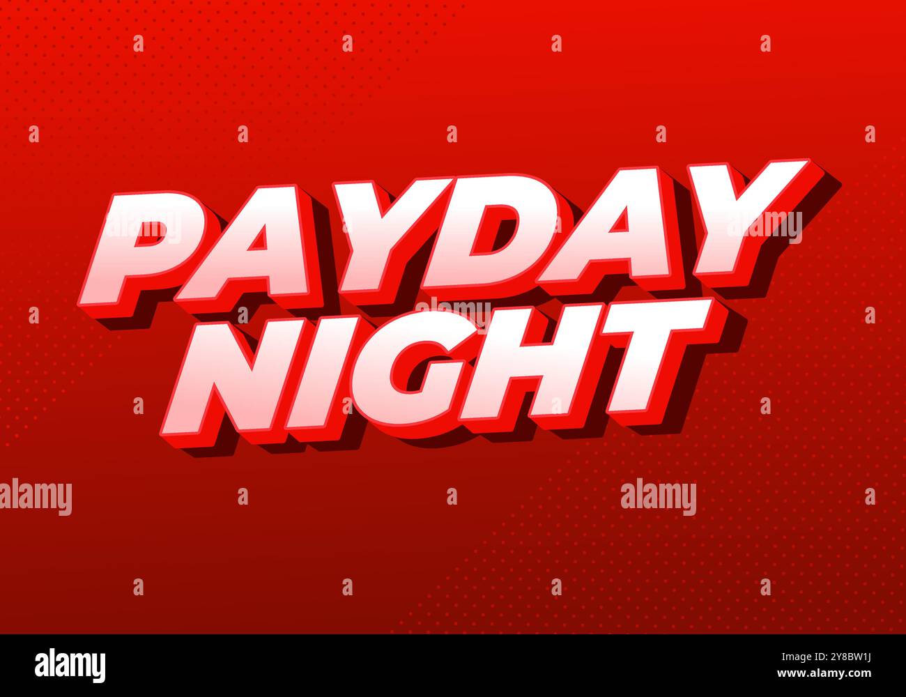Payday night. Text effect design for print or digital ads Stock Vector ...