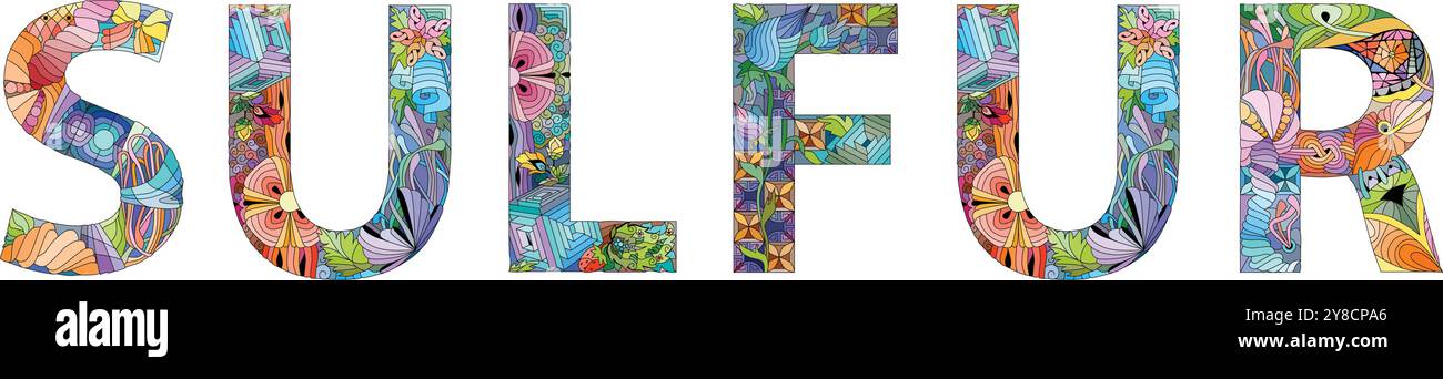 Word SULFUR. It is a chemical element. Vector decorative zentangle ...