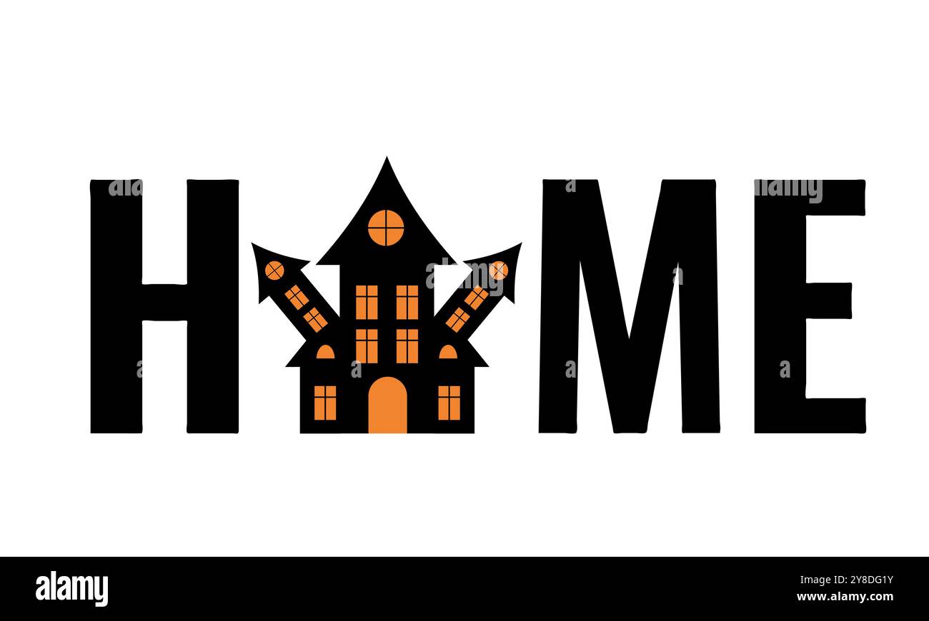 Welcome home lettering with haunted house. Vector template for ...