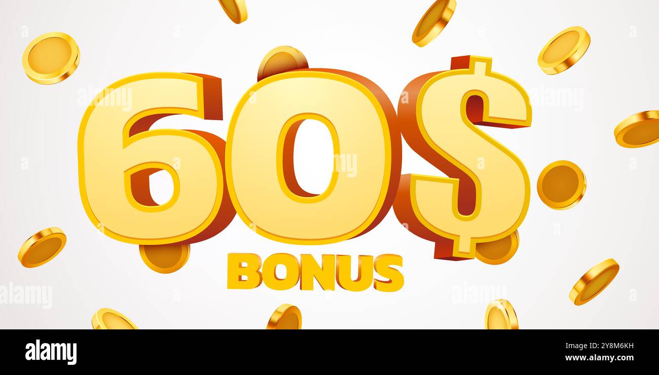 60 dollars bonus with podium and falling golden coins. Cashback or ...
