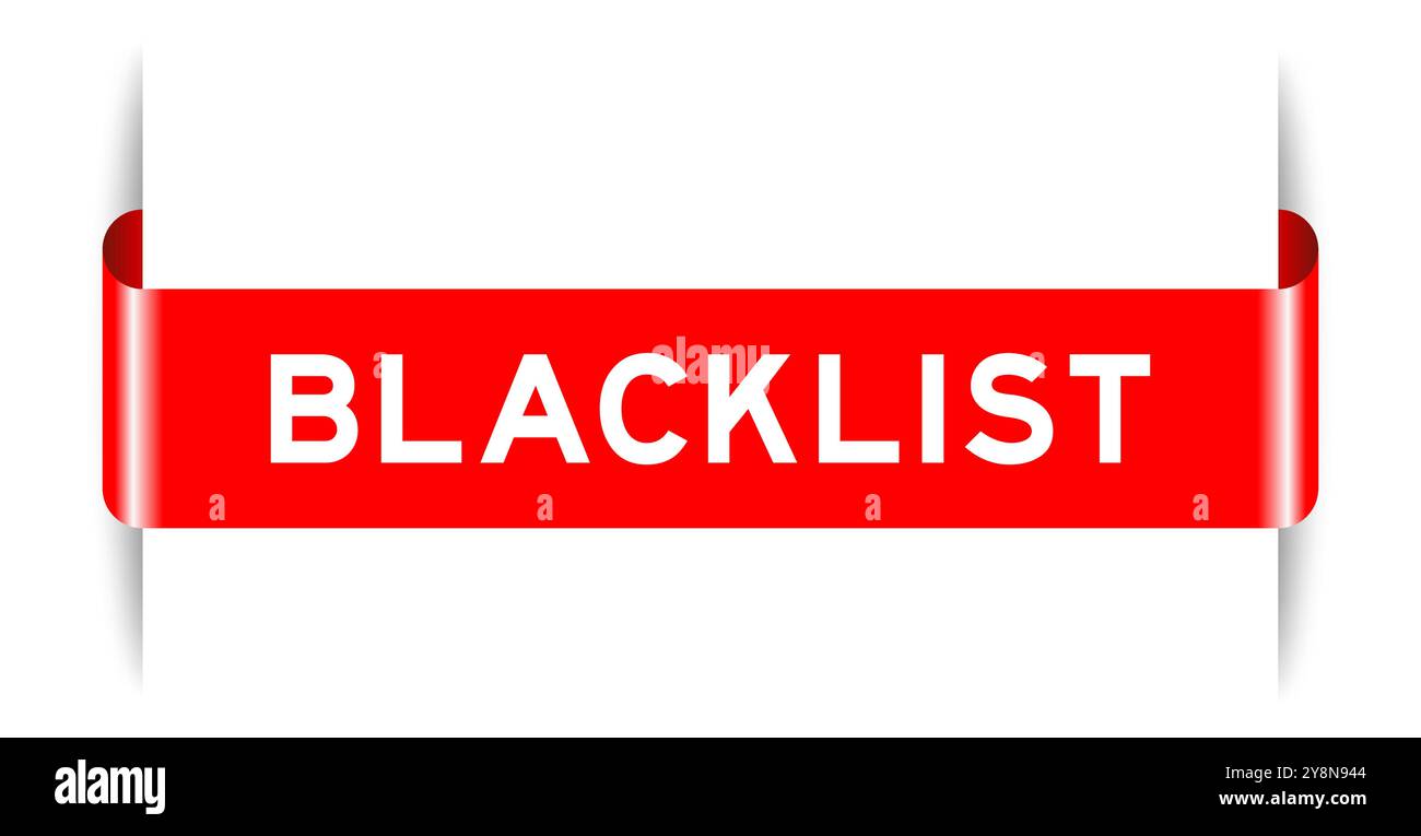 Red color inserted label banner with word blacklist on white background ...