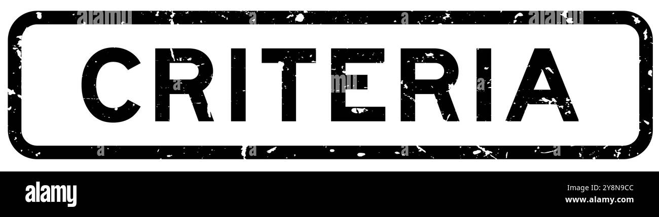 Grunge black criteria word square rubber seal stamp on white background ...