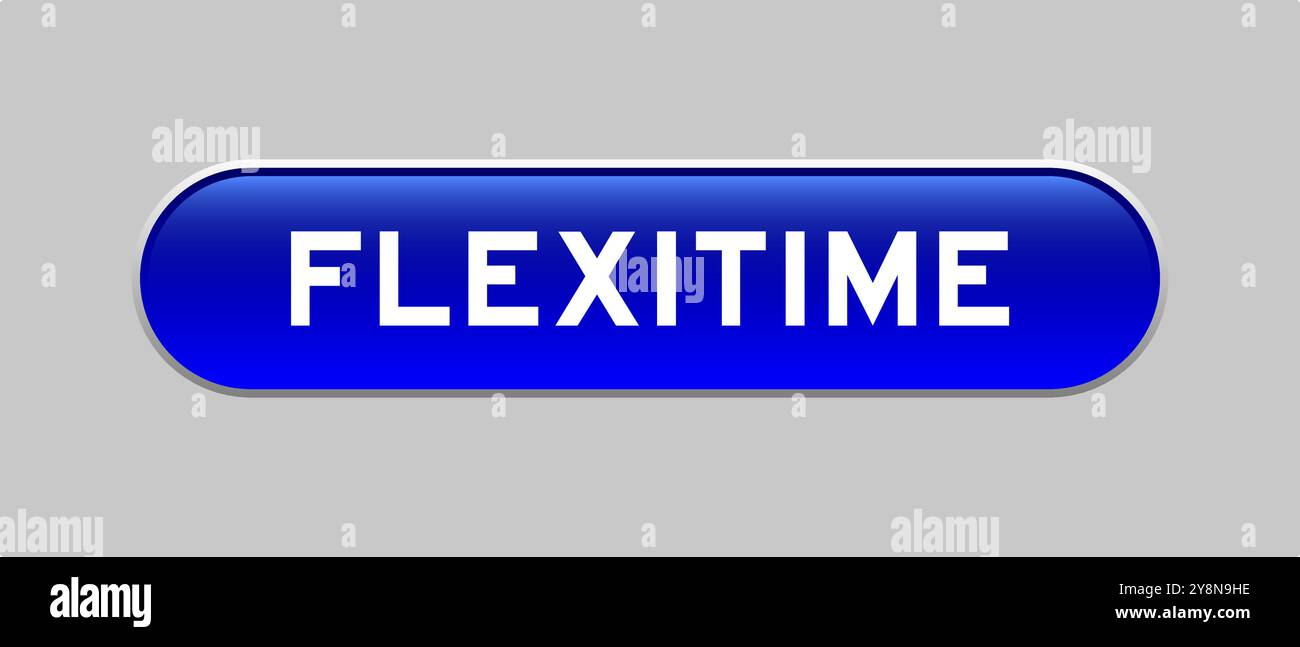 Blue color capsule shape button with word flexitime on gray background ...